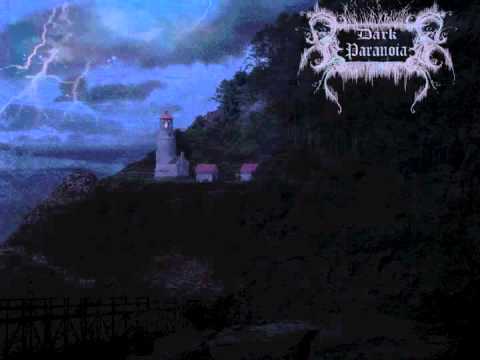 Dark Paranoia - The Twilight of the Infinite Wisdom 2012 - YouTube