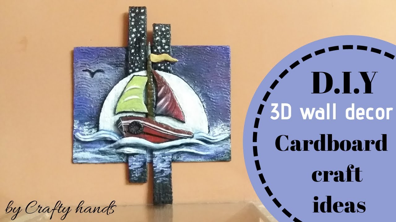 DIY 3D wall decor/ship on the ocean / cardboard craft ideas by Crafty ...