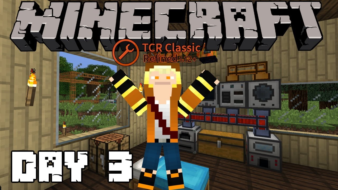 TCR Classic Refined - Day 3 | Modded Minecraft - YouTube