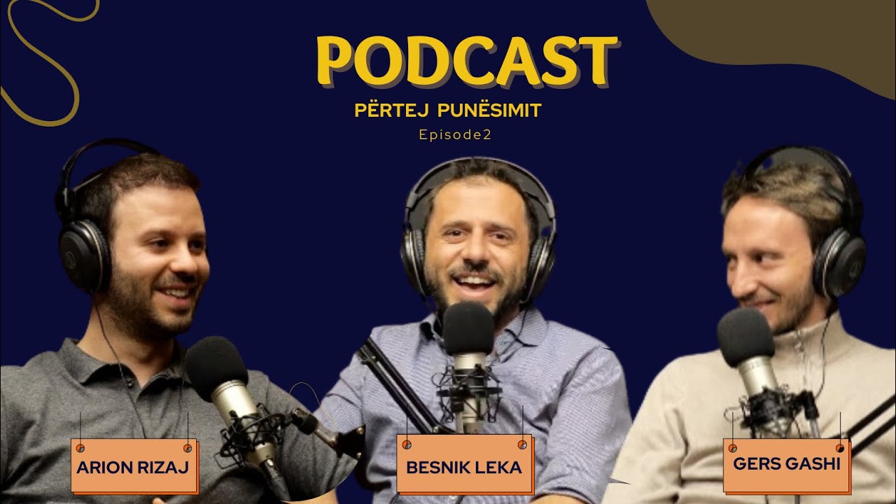 Përtej Punësimit me Arion Rizaj EP 2 - YouTube
