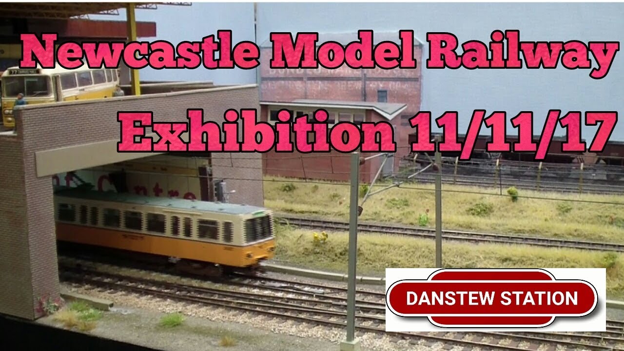 Newcastle Model Railway Exhibition 11/11/2017 - YouTube