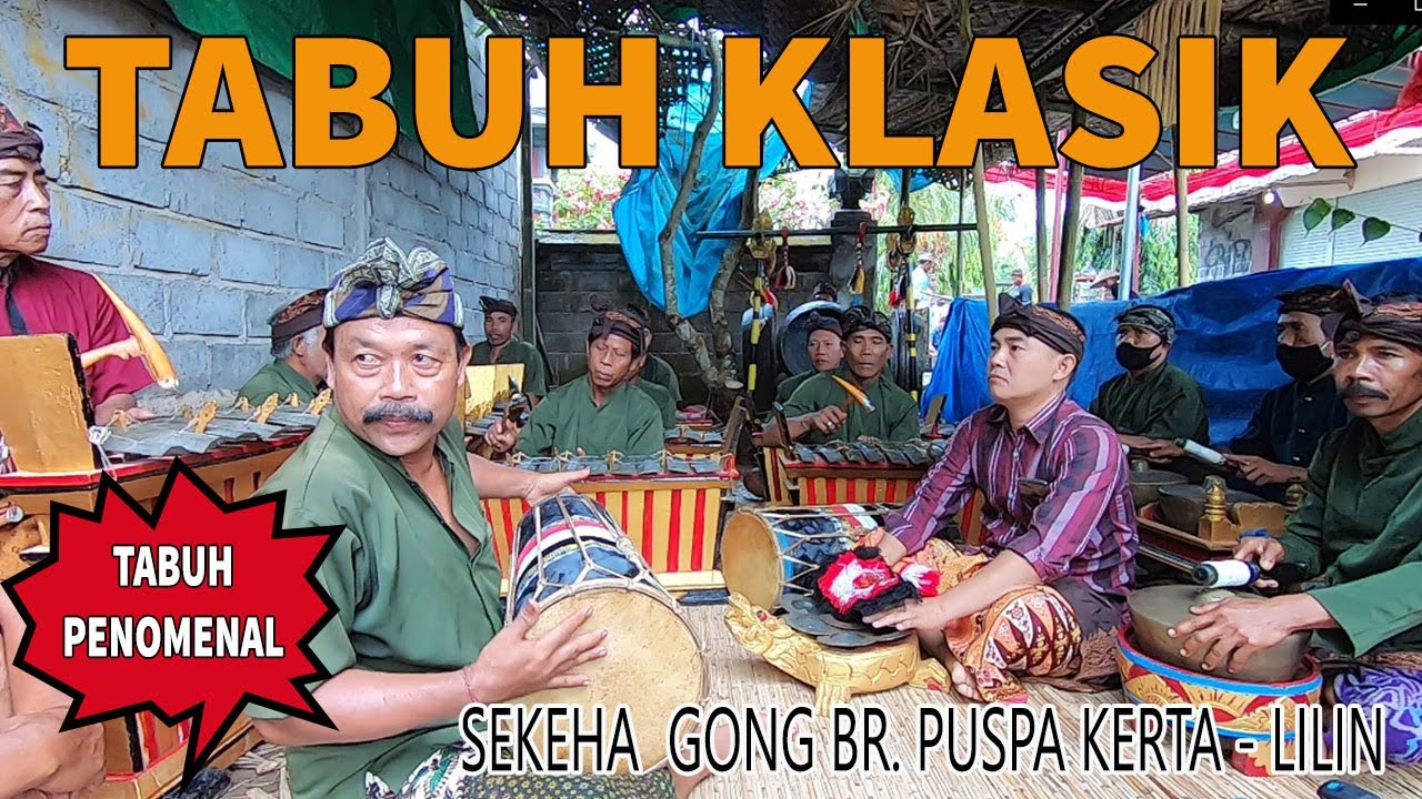 GAMELAN BALI LOMBOK : TABUH BALI KLASIK FENOMENAL - YouTube