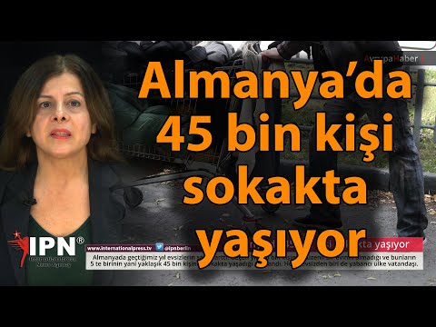 Almanya’da 45 bin kişi sokakta yaşıyor | 20 bin kişi 18 yaş altı | Her 3 evsizden biri yabancı