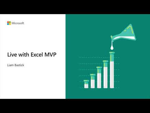 Live with Excel MVP Liam Bastick - hosted by Microsoft - YouTube
