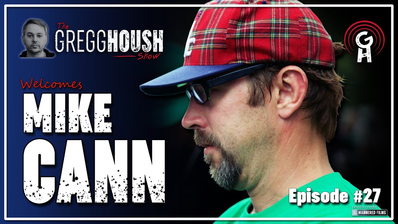 The Gregg Housh Show Live - Episode #27 - Mike Cann of The Young Jurks ...