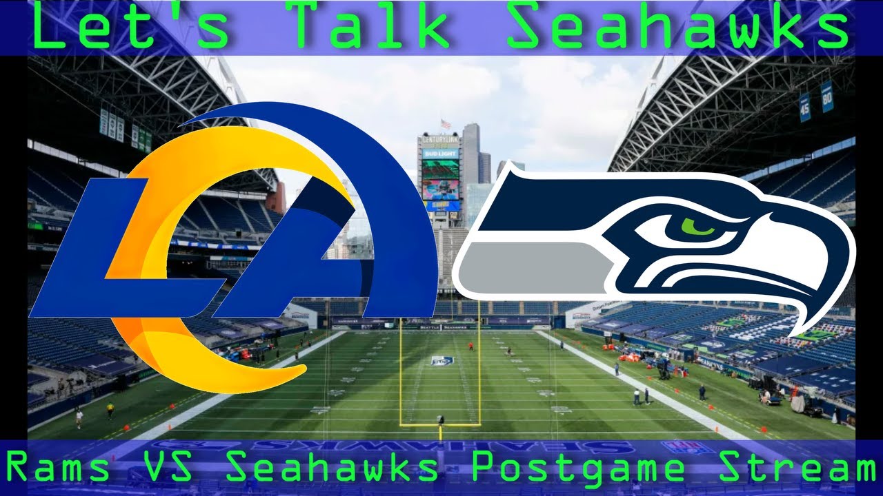 Los Angeles Rams VS Seattle Seahawks Postgame Discussion Stream - YouTube