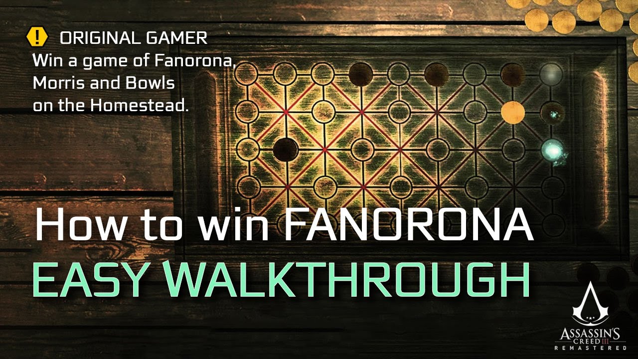 Assassin's Creed III: How to WIN Fanorona - YouTube
