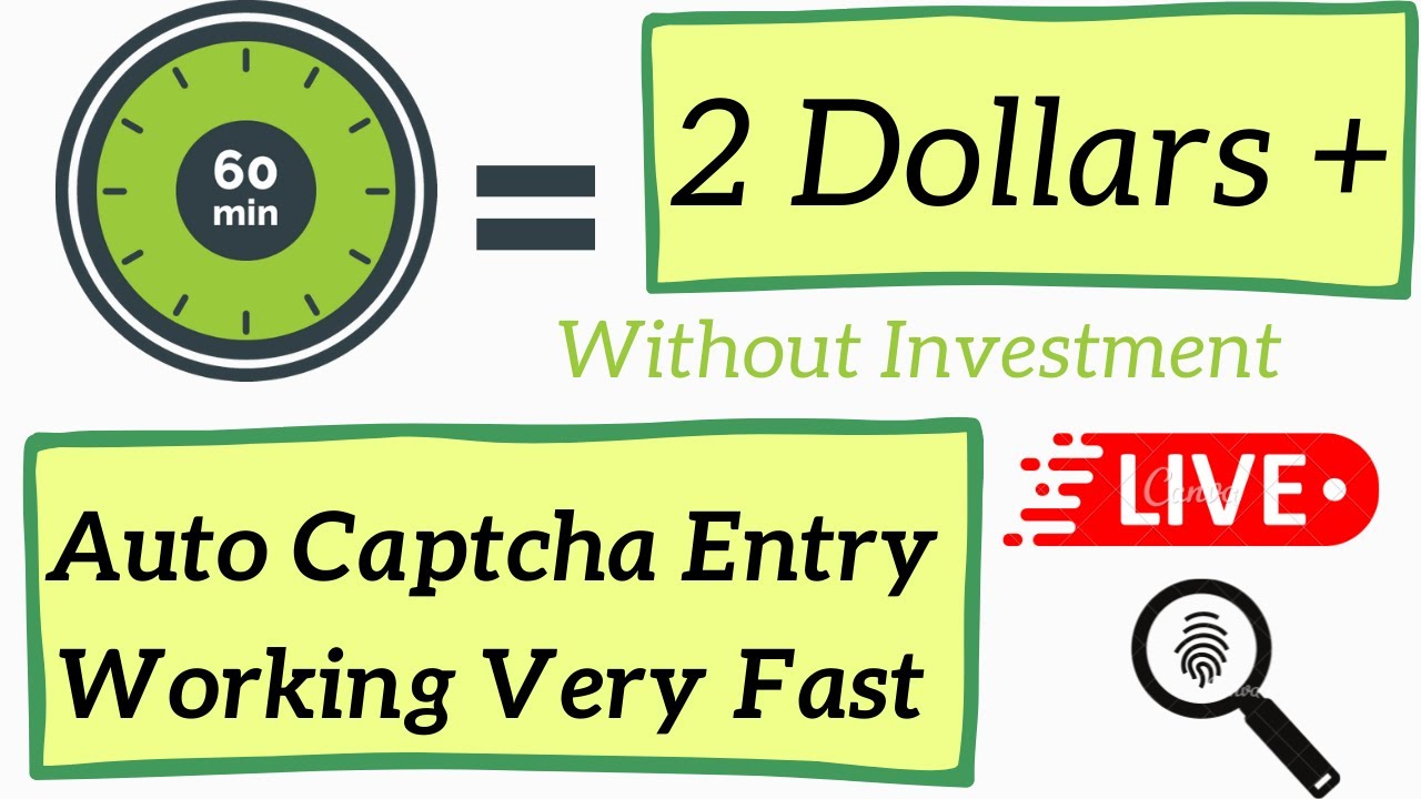 Auto Captcha Entry from Laptop / PC Working Very Fast | Earn More than $2 in 1 hour with Live ...