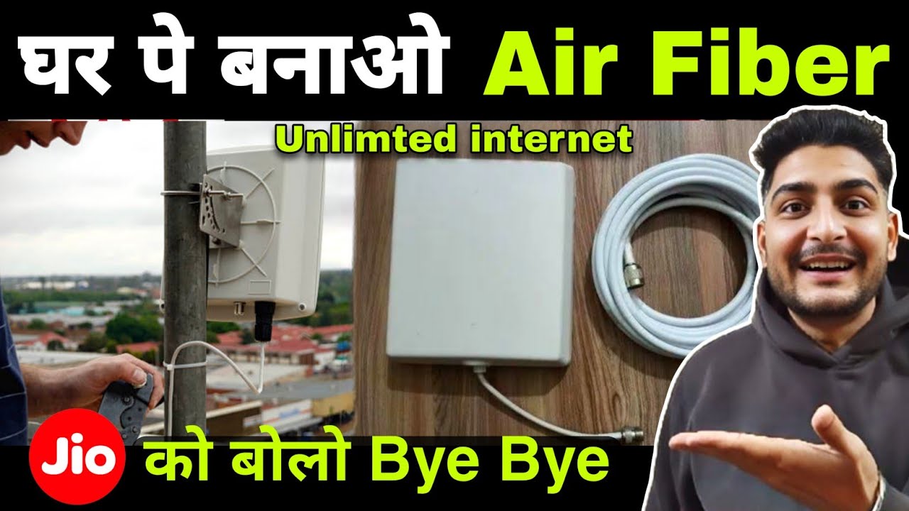 How To Make Air Fiber At Home | Unlimited Internet | Follow Easy Steps ...