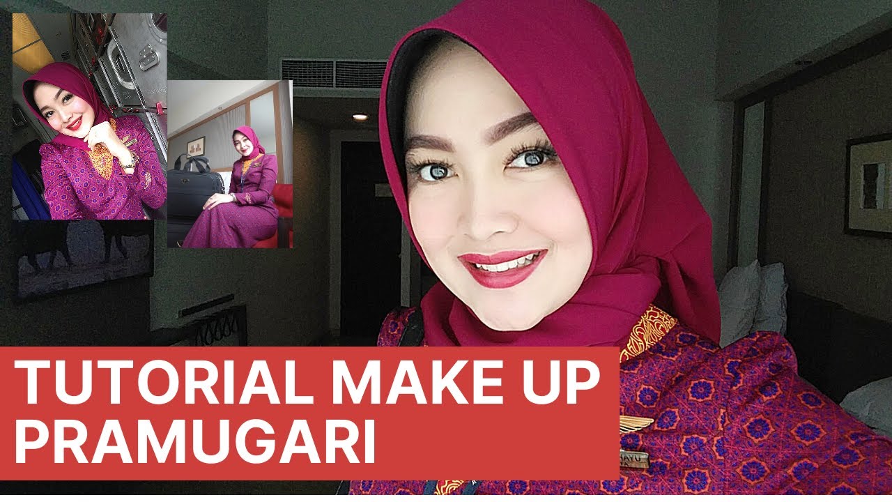 SRIWIJAYA AIR - TUTORIAL MAKEUP PRAMUGARI SIMPLE - YouTube