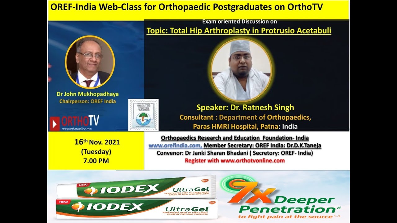 OREF India: Total Hip Arthroplasty in protrusio Acetabuli: Dr Ratnesh Singh - YouTube