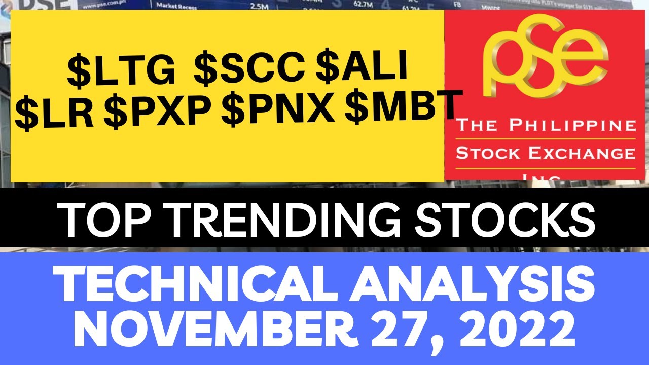 [STOCK MARKET] LR | SCC | ALI | LTG | PXP | PNX | MBT :PSE TRENDING ...