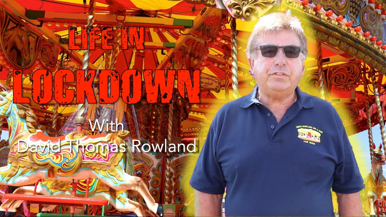 Life in Lockdown - with David Thomas Rowland - YouTube