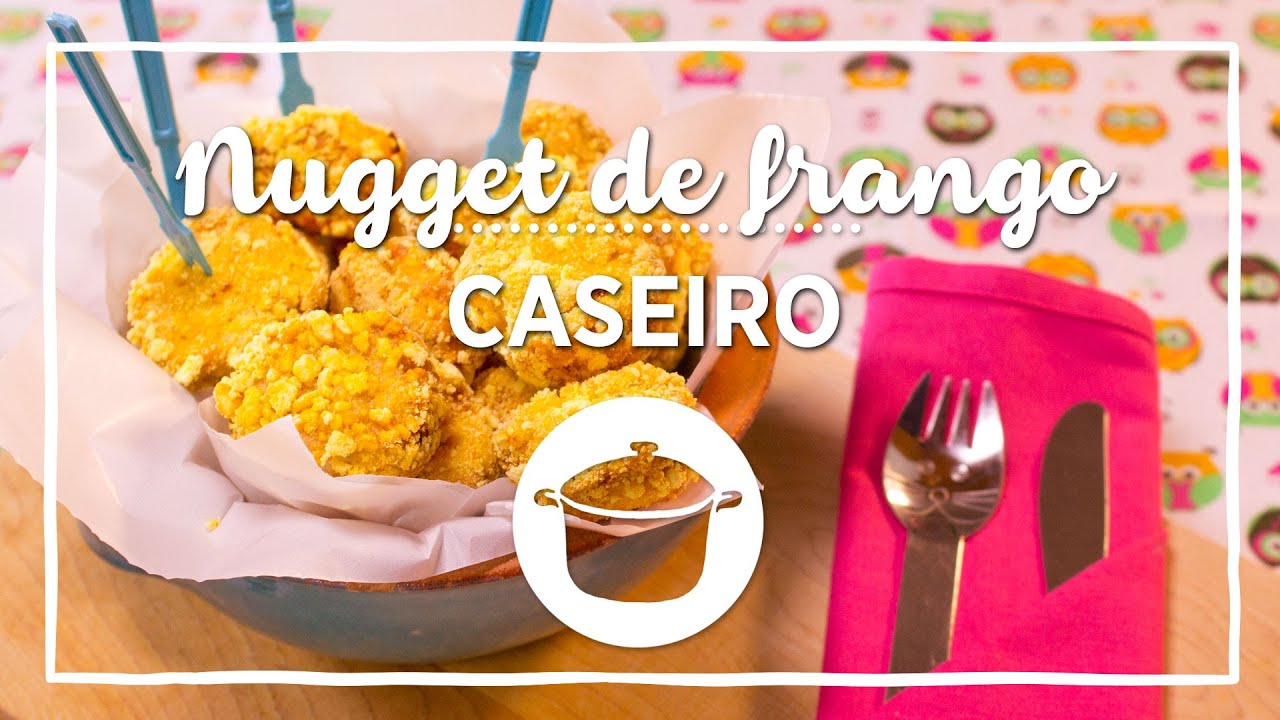 Prapapá - Nugget Caseiro de Frango - YouTube