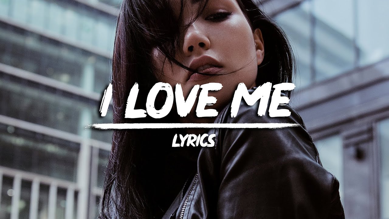 Demi Lovato - I Love Me (Lyrics) - YouTube