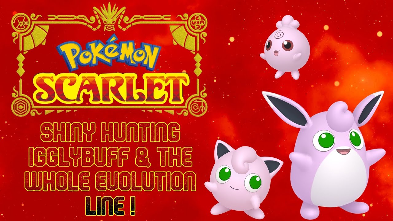 Pokemon Scarlet & Violet - SHINY HUNTING IGGLYBUFF & THE WHOLE ...