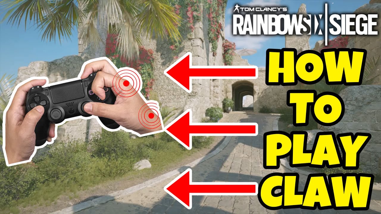 HOW TO PLAY CLAW W/HANDCAM IN RAINBOW SIX SIEGE HOW TO PLAY CLAW IN ...