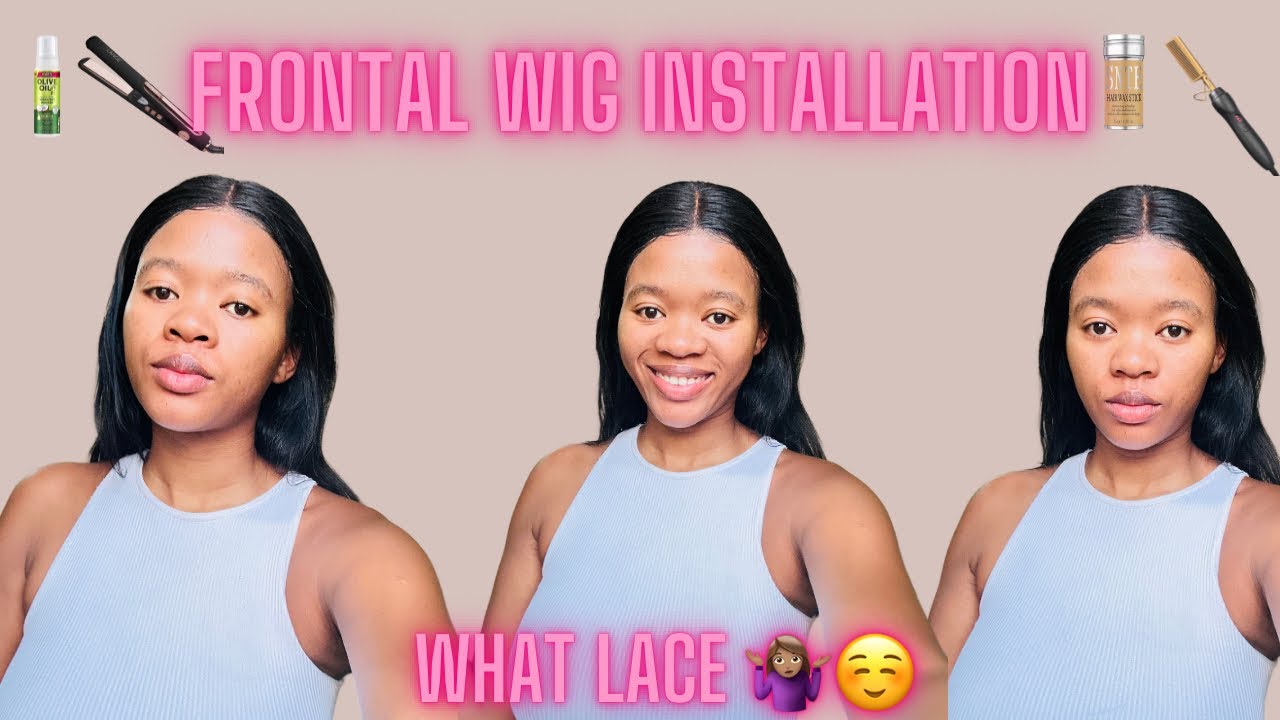 WIG INSTALLATION/ BEGINNER FRIENDLY/ SOUTH AFRICAN YOUTUBER - YouTube