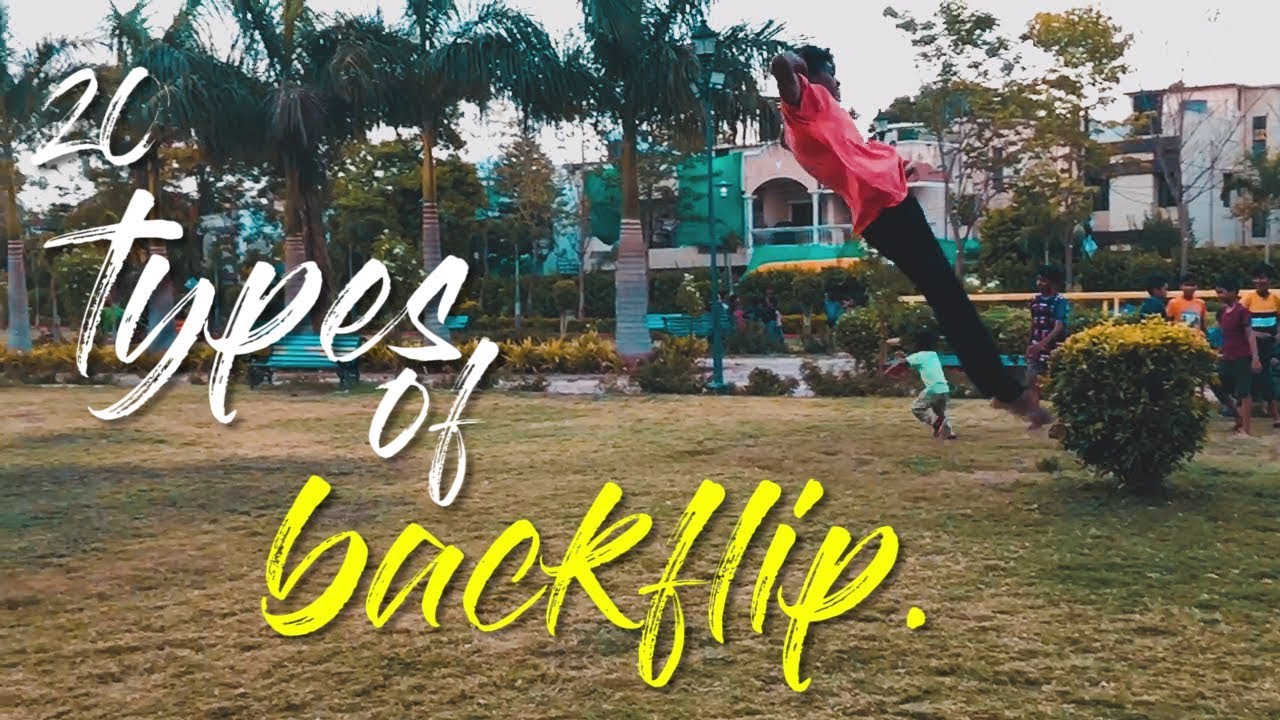 20 Types of Backflip (Backflip variation) /hyperhook aashish india ...