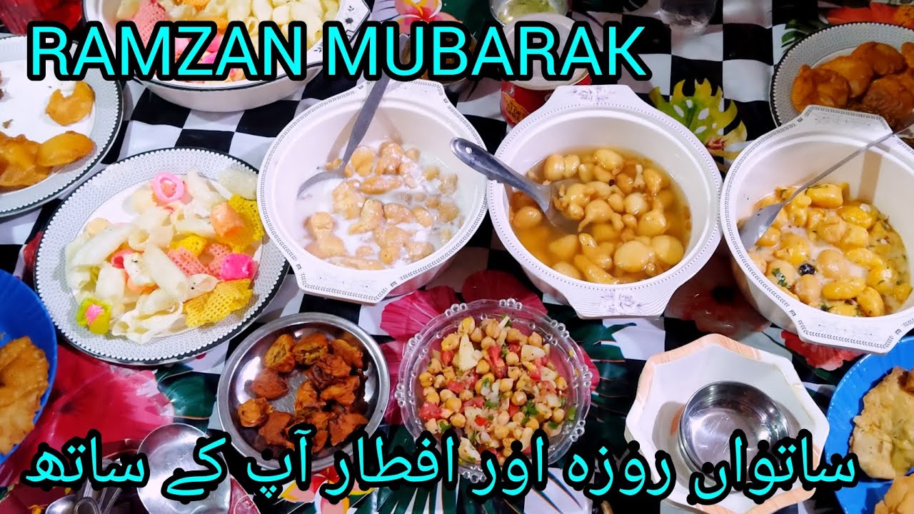 Ramzan Special Foods Satwan Roza Aur Iftar Enjoy Karen Thaaa Karke# ...
