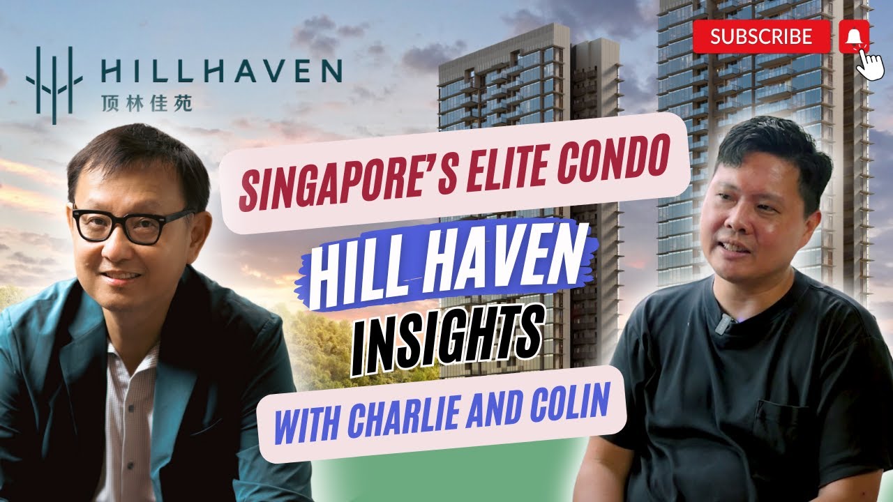 Hillhaven Uncovered: Colin Ng Spills the Beans on Singapore's Hottest ...