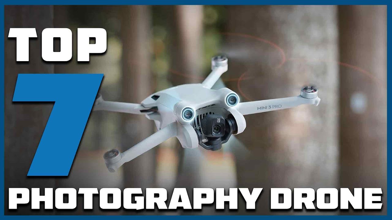 Sky-High Photography: Discover the 7 Best Drones of the Year! - YouTube