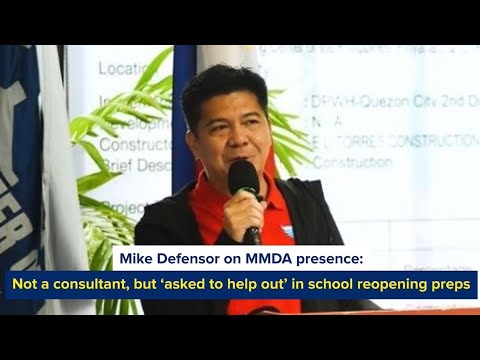 Mike Defensor on MMDA presence: Not a consultant, but ‘asked to help ...