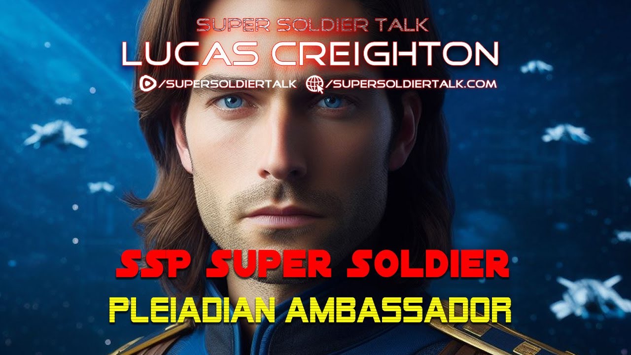 Super Soldier Talk - Lucas Creighton – Secret Space Program Super ...