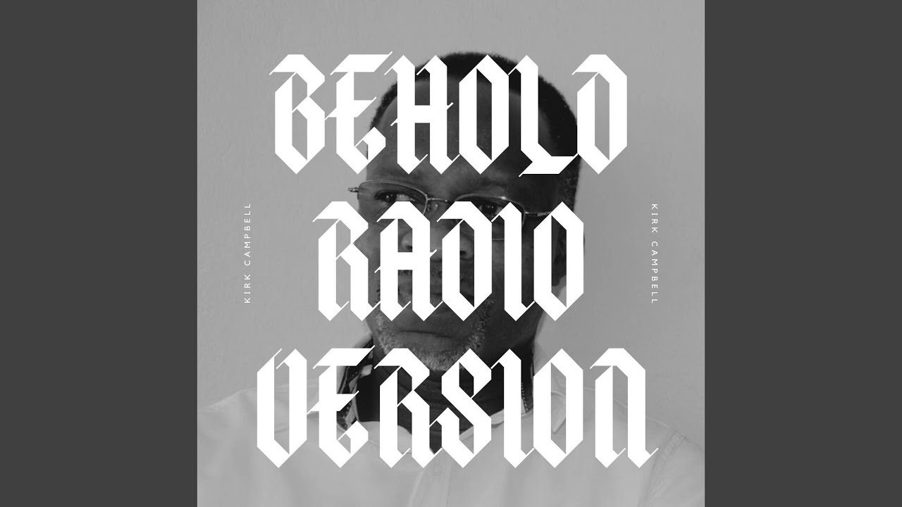 Behold (Radio Version) - YouTube