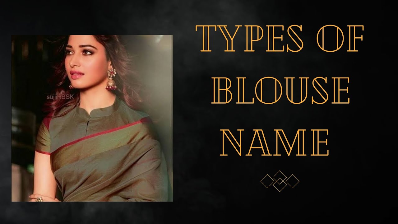 Top 10 Blouse Name| types of blouse @FASHIONACADEMYMJ - YouTube
