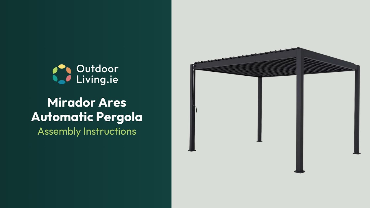 Mirador Ares Automatic Pergolas - Assembly Instructuons - YouTube