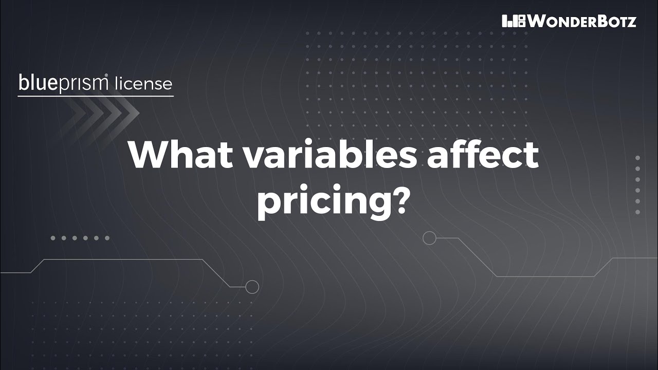 Blue Prism License - What variables affect pricing? - YouTube