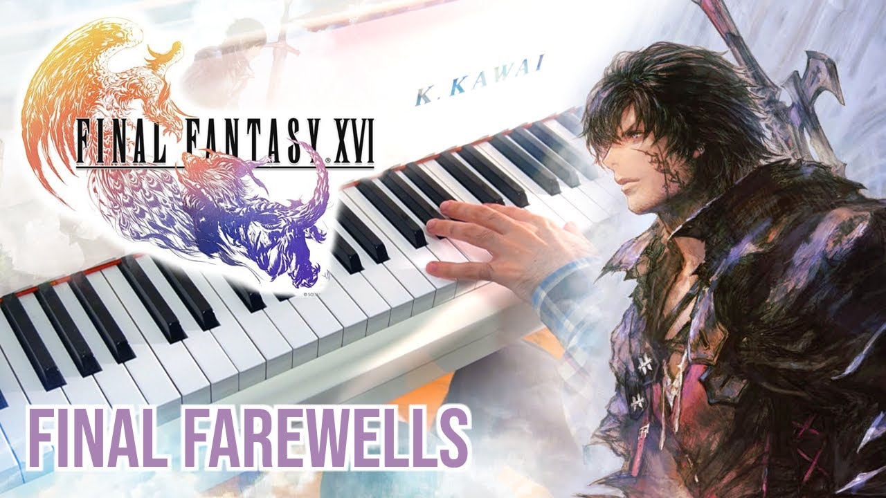 Final Farewells (FF Theme) - FINAL FANTASY XVI ~ Piano cover - YouTube