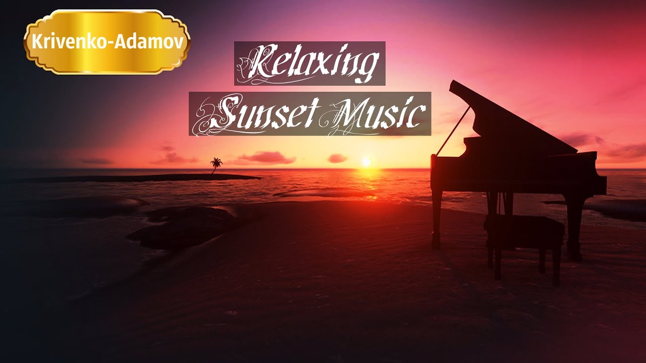 Sunset | Relaxing Sunset Music | Music for Deep Sleep & Meditation ...