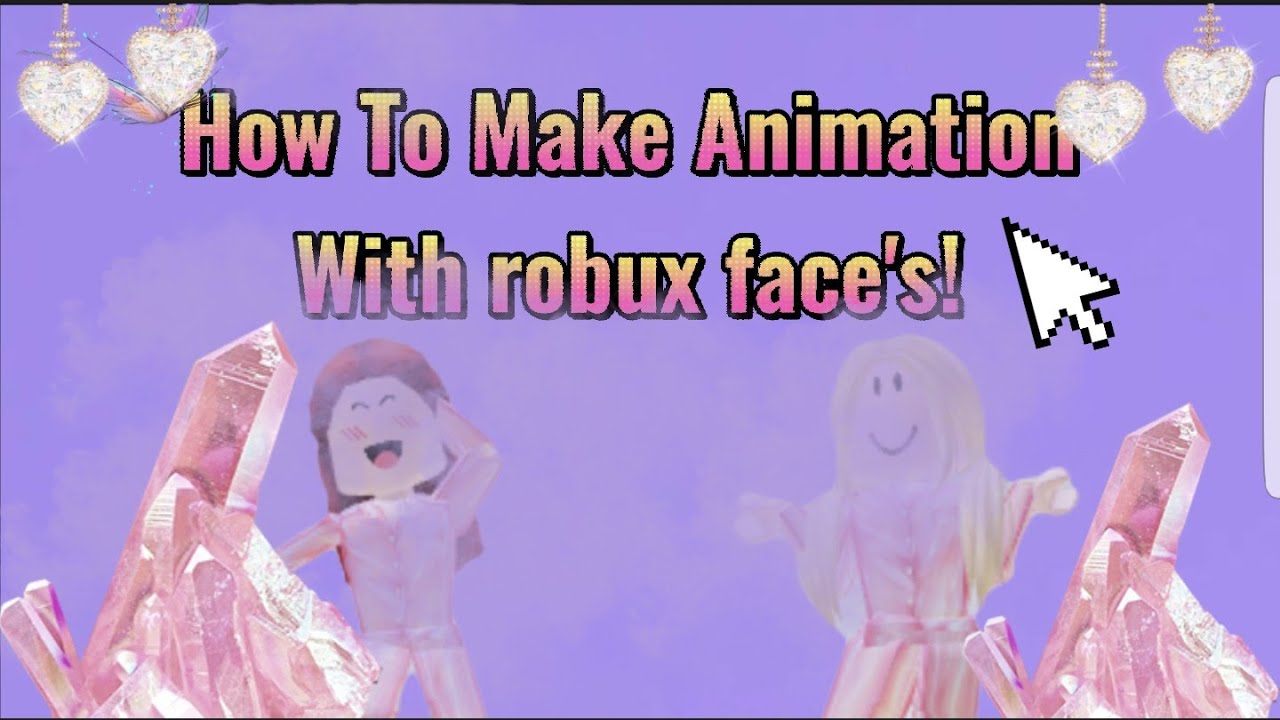 How To Make Animation with Robux Face! - YouTube