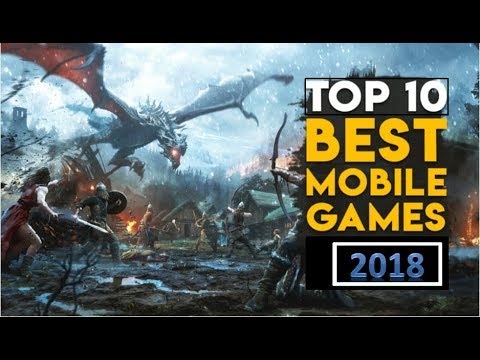 Top 10 Best Android Games 2018 | Top 10 Best Offline Android & iOS ...