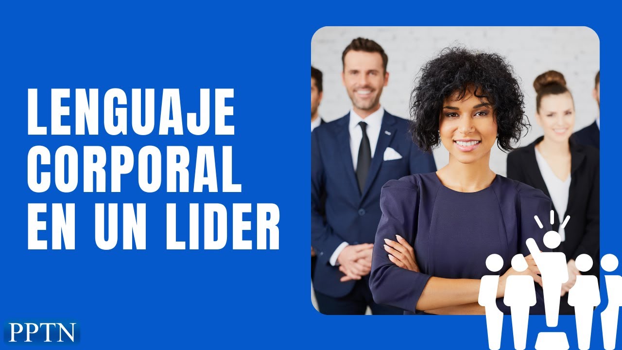 Lenguaje corporal en un líder| poderoso - YouTube