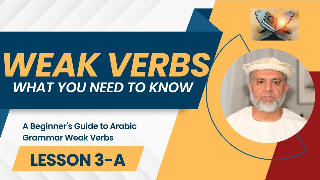 3A - Mastering Weak Verb Conjugation: Essential Rules & Tips । Arabic ...