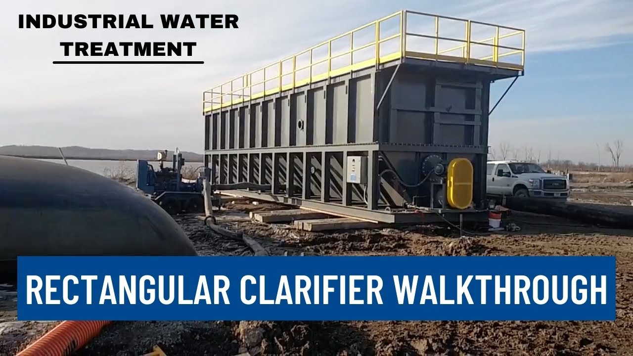Walkthrough: CW3000 Rectangular Wastewater Clarifier - YouTube