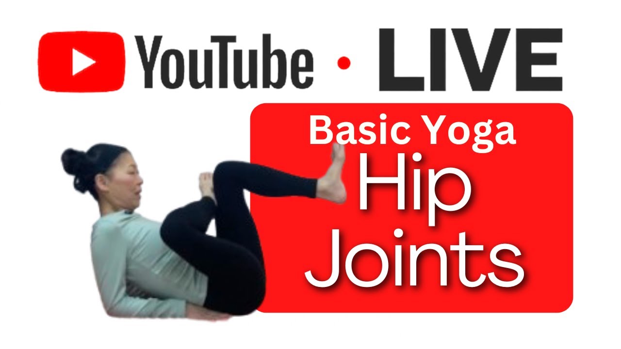 YOGA with YUKO | LIVE | Functional Hip Joints | Leg Lifting - YouTube