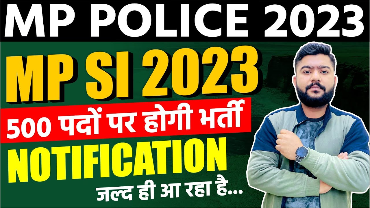 MP Police 2023 | MP SI Notification | MP SI Exam | MP SI Syllabus | MP ...