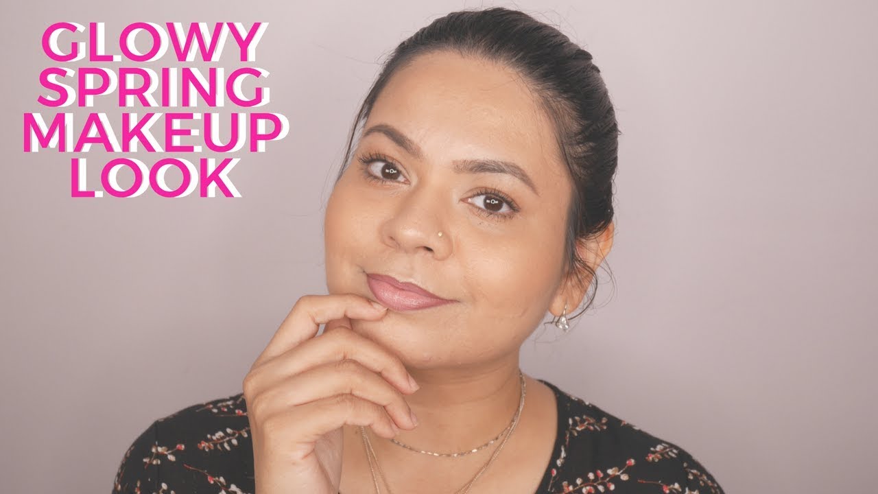 HOW TO DO NATURAL MAKEUP TUTORIAL | Glow-y Spring Makeup Look - YouTube