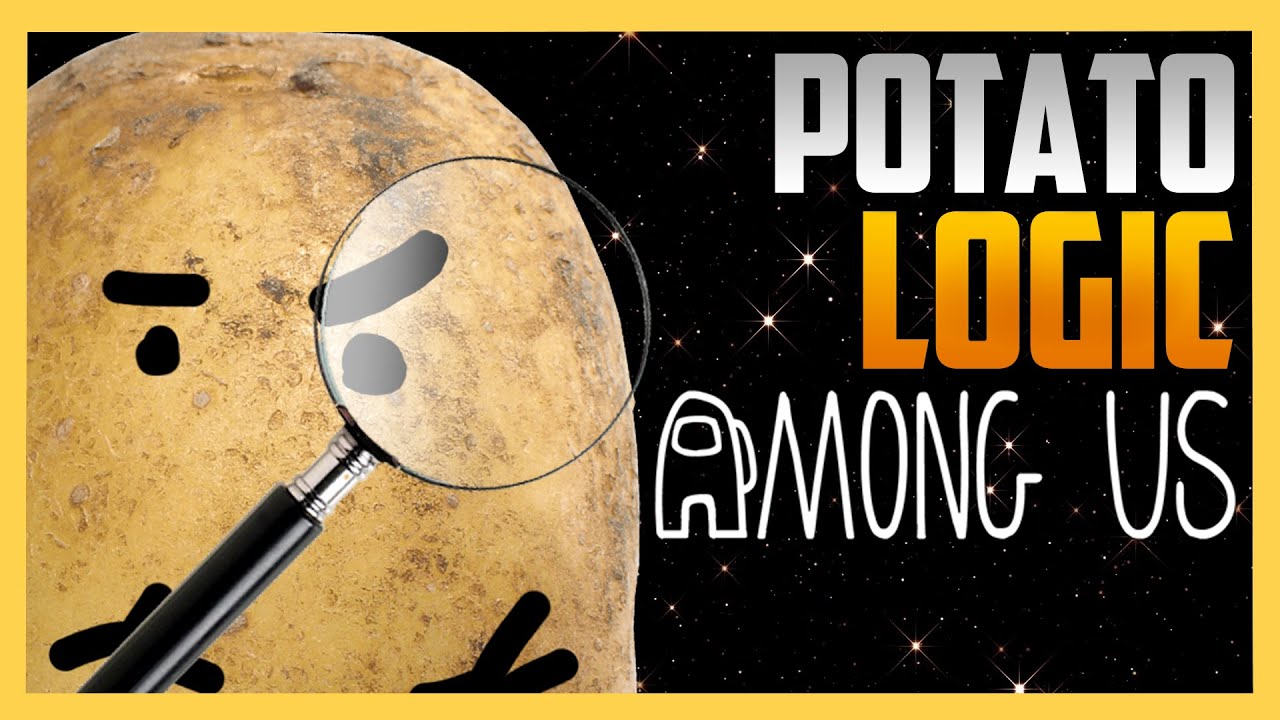 Potato Logic! Among Us with Swiftor & Friends - YouTube