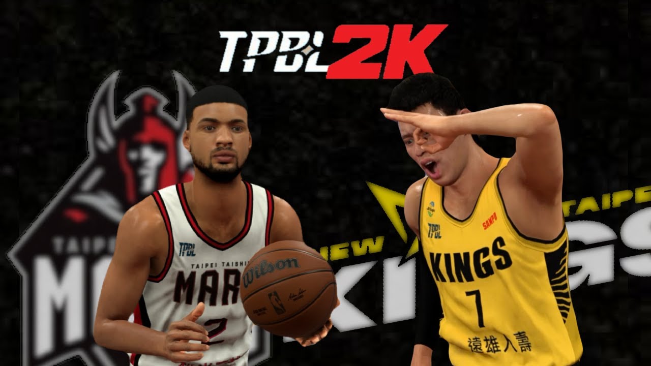 『TPBL 2K 24-25』新北國王 vs 臺北台新戰神 | NBA2K (TPBL) - YouTube