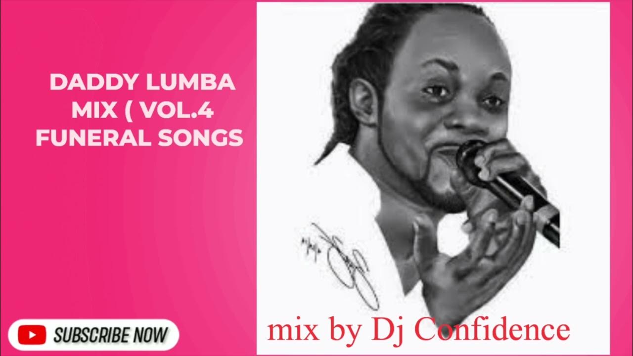 Daddy Lumba mix (Vol.4) Funeral Songs - YouTube
