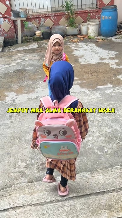 ADEK EL JEMPUT MBA ALMA BERANGKAT NGAJI🎒 TPA,PAUD,LES NGAJI,BIMBA #shorts #viral #shortvideo ...