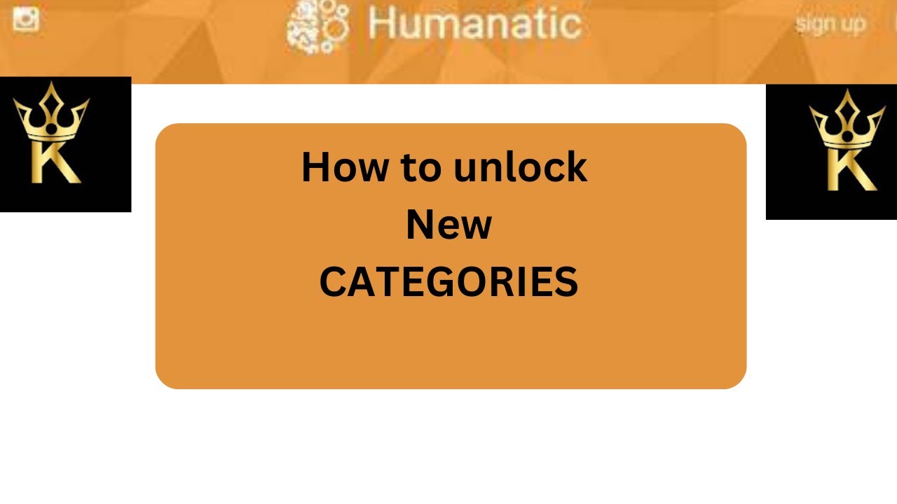 Humanatic || how to unlock higher categories - YouTube