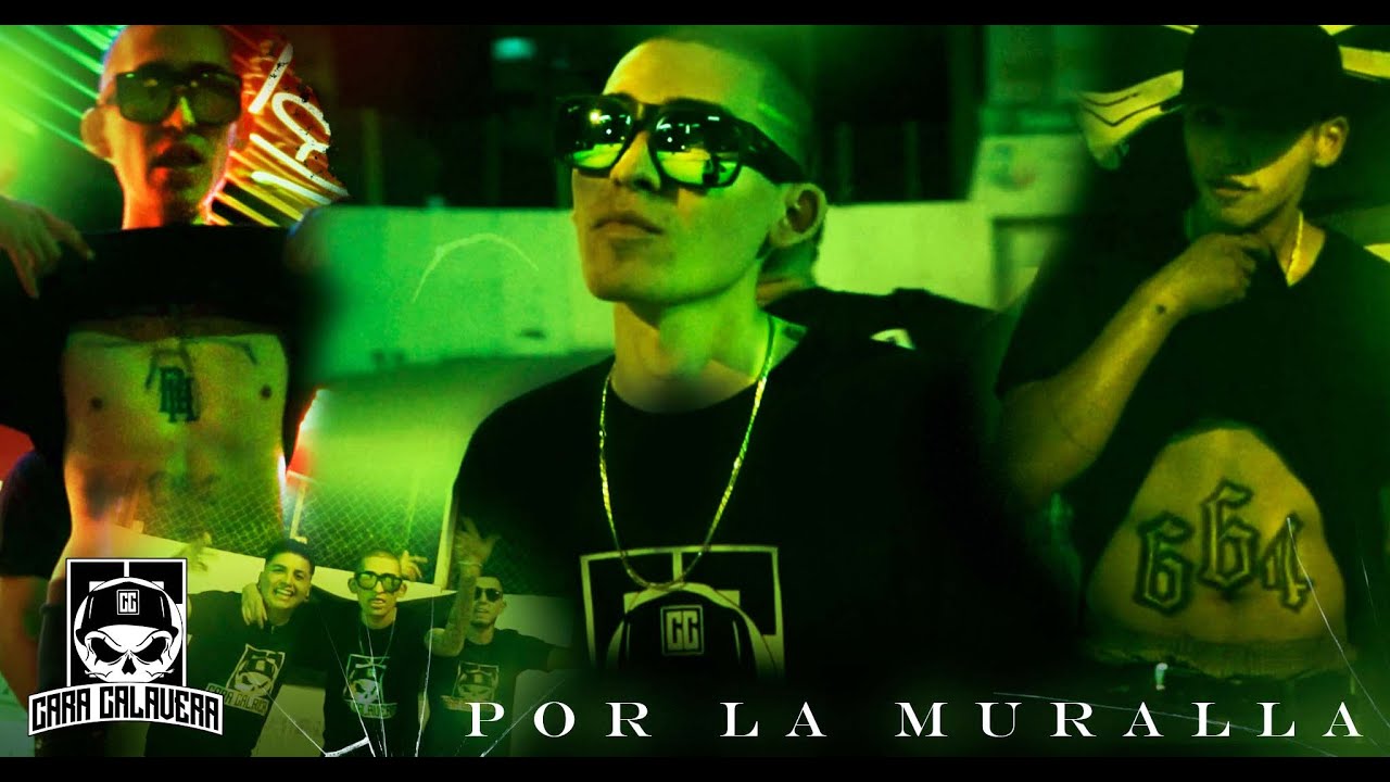 CARA CALAVERA - POR LA MURALLA FT. KALA 664 & ROJO LD (video Official ...