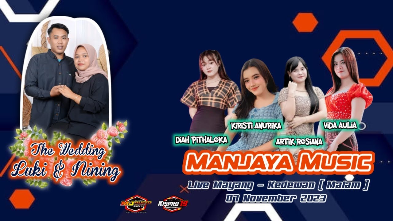 Live Streaming MANJAYA MUSIC Live MAYANG - KEDEWAN - YouTube