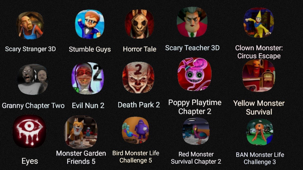 Scary Teacher 3d, Granny 2, Stumble Guys, Clown Monster, Death Park 2 ...